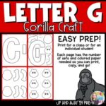 Letter G Craft & Journal Writing - Zoo Letter Craft - G for Gorilla ...